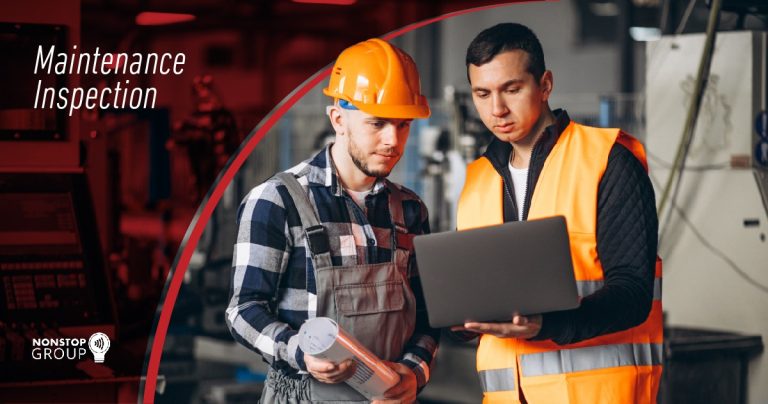 Maintenance Inspection | How To Achieve Your Maintenance Goals