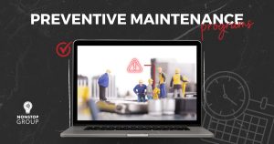 Preventive Maintenance Programs | A Step By Step Guide